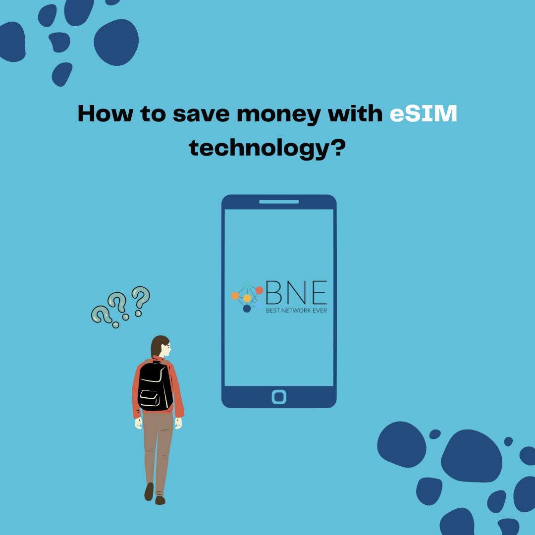 How to save money with eSIM Technology